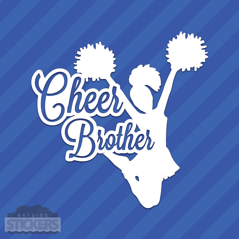 Cheer Brother Vinyl Decal Sticker Cheerleading Squad Sports | Etsy