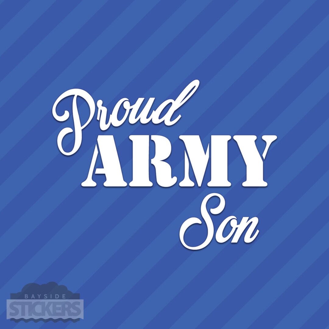 Proud Army Son Vinyl Decal Sticker - Etsy