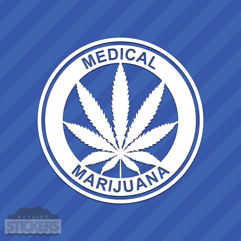 Medical Marijuana Vinyl Decal Sticker 420 Pot Leaf Weed - Etsy