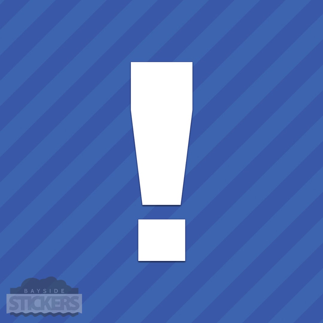 Exclamation Point Mark Symbol Vinyl Decal Sticker Punctuation - Etsy