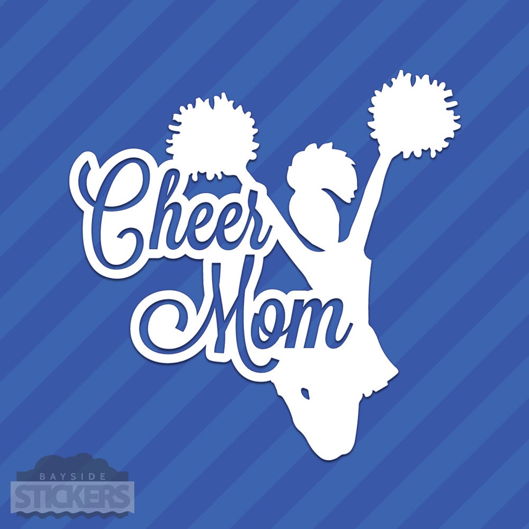 Cheer Mom Vinyl Decal Sticker Cheerleading Squad Sports School Spirit ...