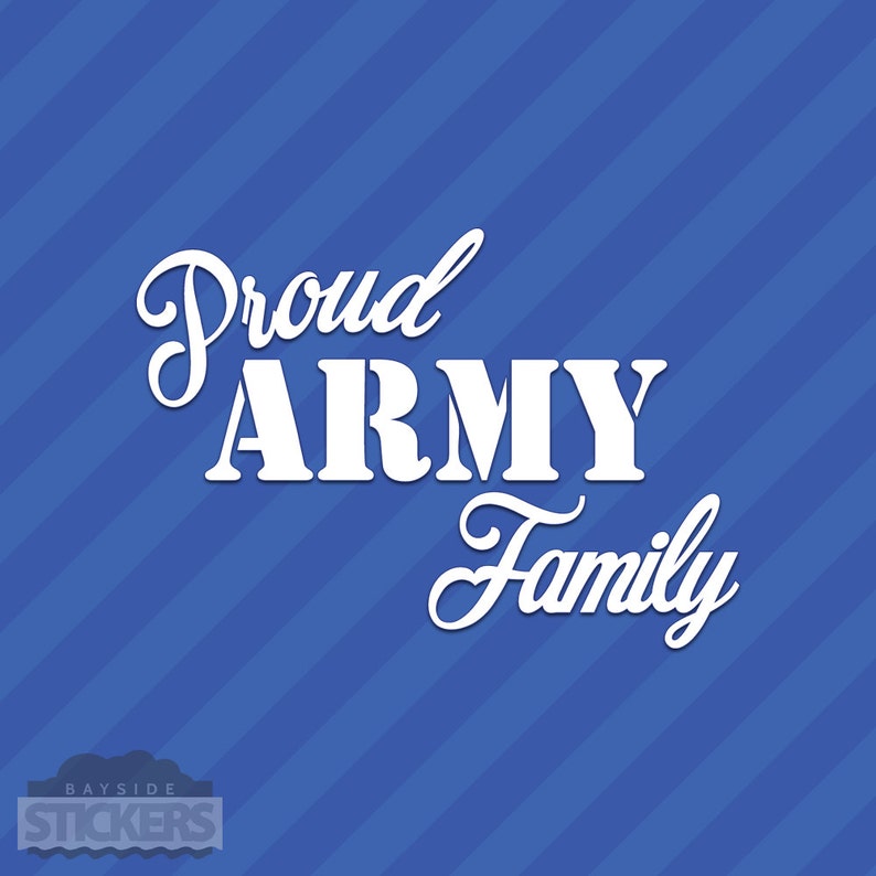 Proud Army Family Vinyl Decal Sticker - Etsy