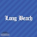Long Beach California Old English Vinyl Decal Sticker - Etsy