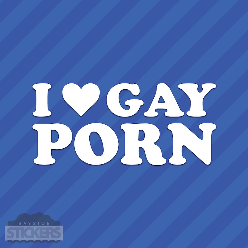 I Love Gay Porn Heart Vinyl Decal Sticker Etsy