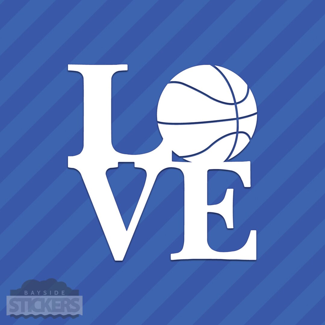 Love Basketball Vinyl Decal Sticker - Etsy