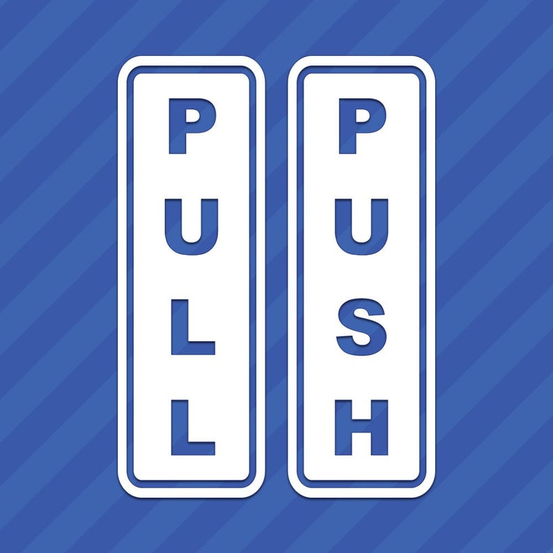 Push Pull Door Sign Vinyl Decal Sticker | Etsy
