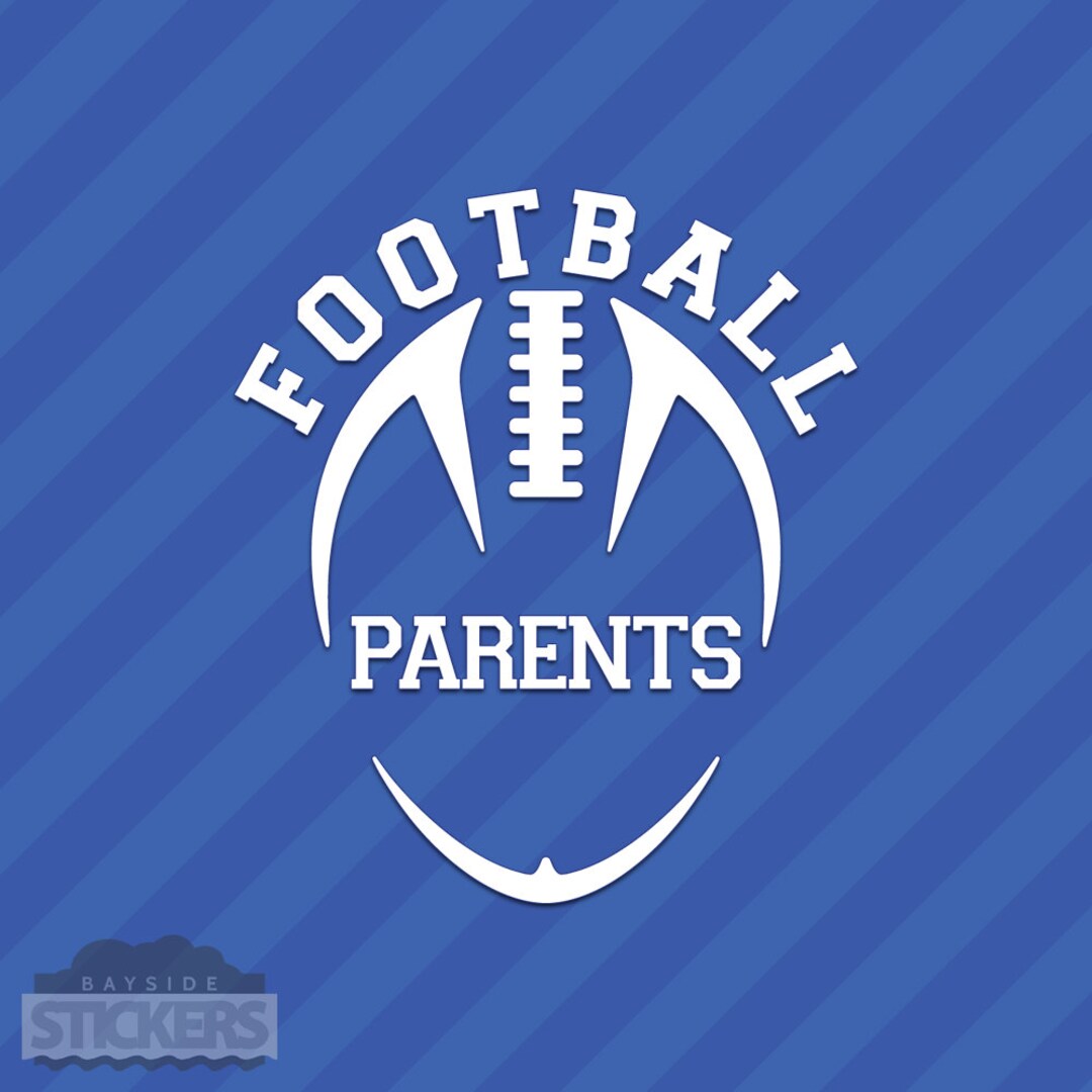 Football Parents Vinyl Decal Sticker - Etsy