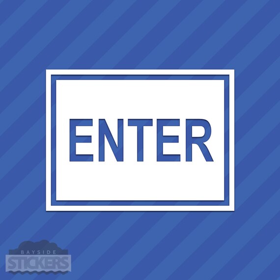 Enter Sign Vinyl Decal Sticker - Etsy