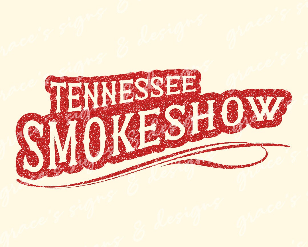 Tennessee Smokeshow Country Music Lyrics Design File JPEG, PNG for ...