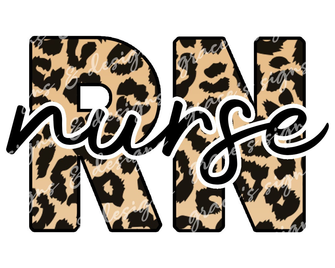 RN Registered Nurse Leopard Print Healthcare Worker Design File JPEG ...
