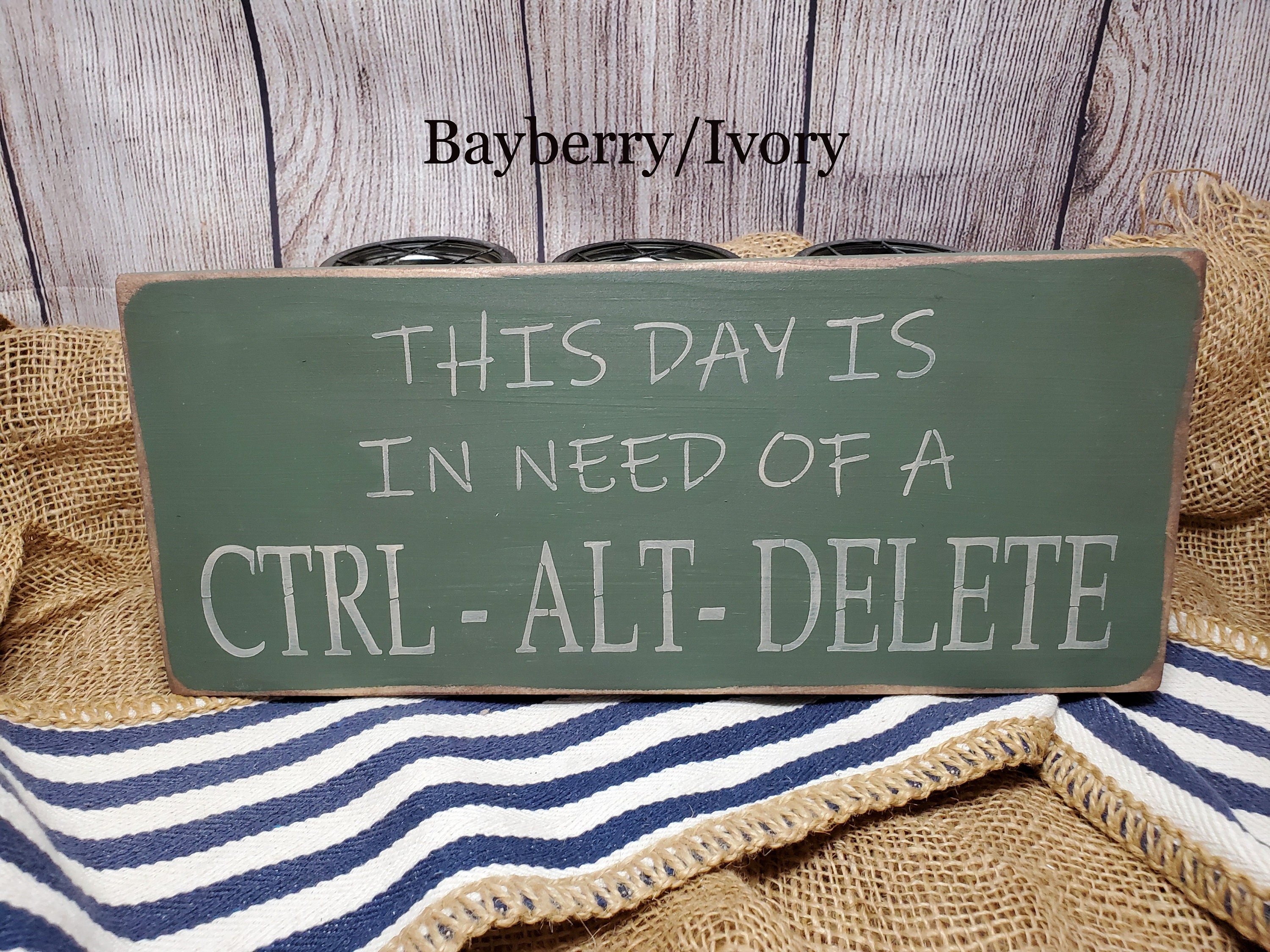 CTRL ALT DELETE Primitive Sign: Funny Office Decor - Etsy