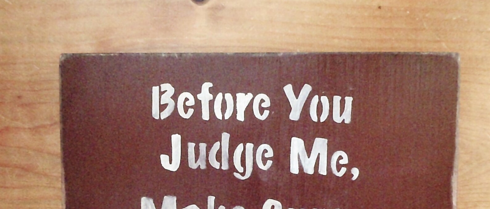 Funny Wood Sign: Before You Judge Me, Distressed Home Decor (11.5" X 10 ...