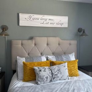 If You Love Me, Let Me Sleep, Bedroom Decor, Rustic Sign, Primitive ...