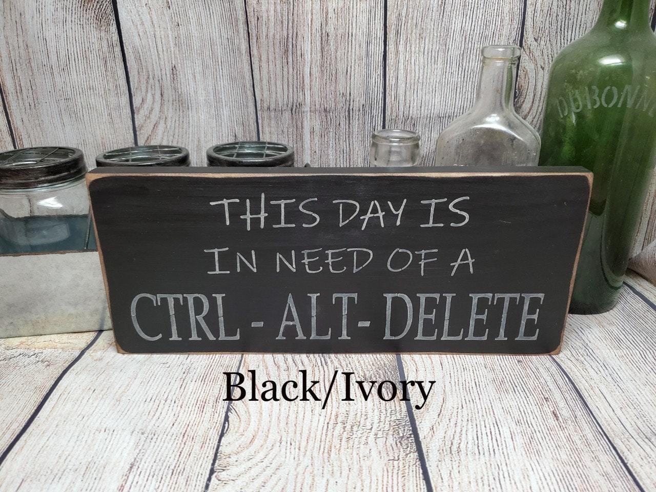 CTRL ALT DELETE Primitive Sign: Funny Office Decor - Etsy