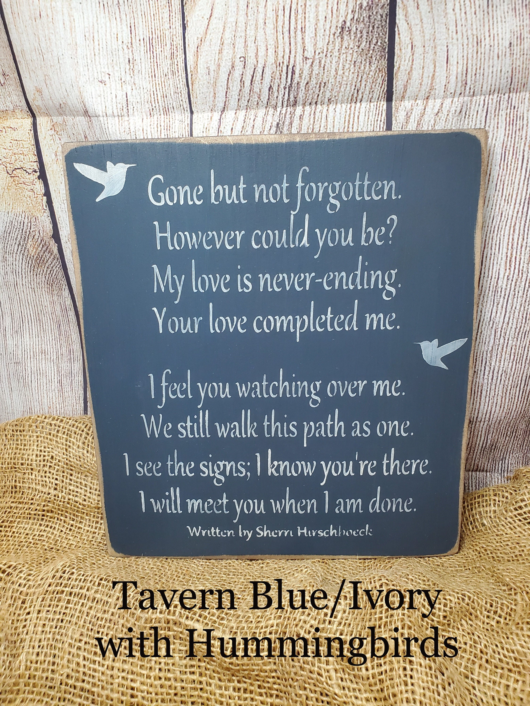 Gone But Not Forgotten Poem