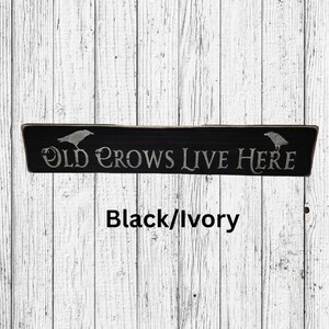 Old Crows Live Here Wood Sign - Funny Retirement Gift - Etsy