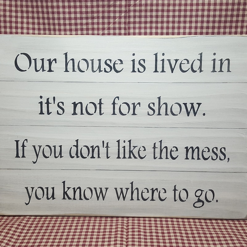 Messy House Sign - Etsy
