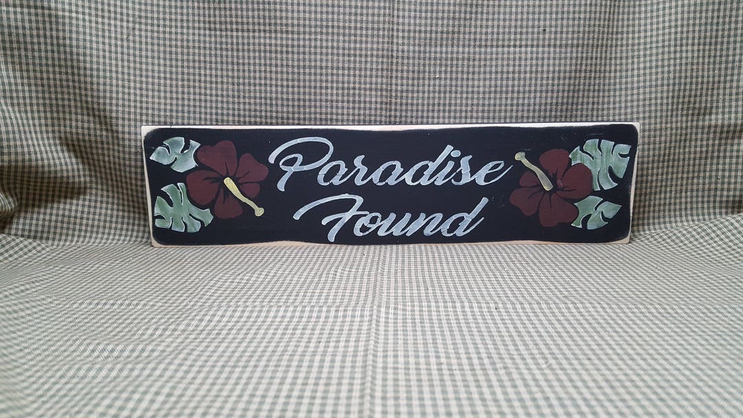 Paradise Found, Pool Sign, Hibiscus, Summer, Warm, Home Decor, Lake ...