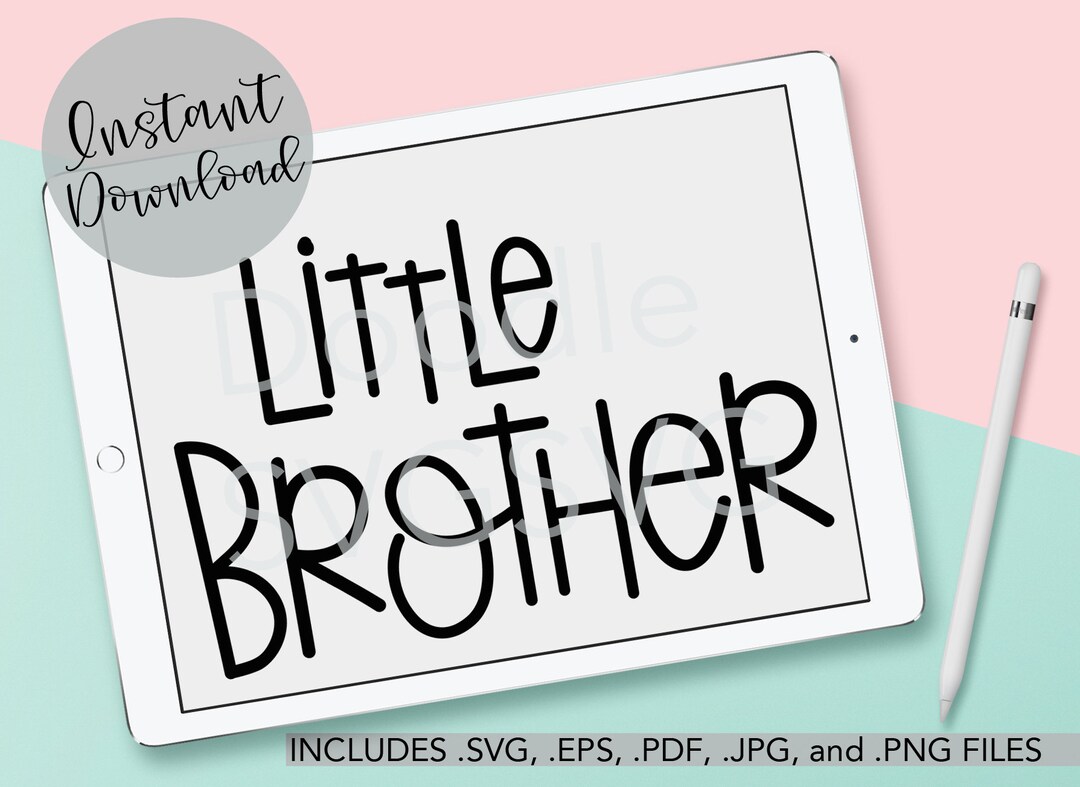 Little Brother SVG // Hand Lettered Little Brother // New Baby Gift ...
