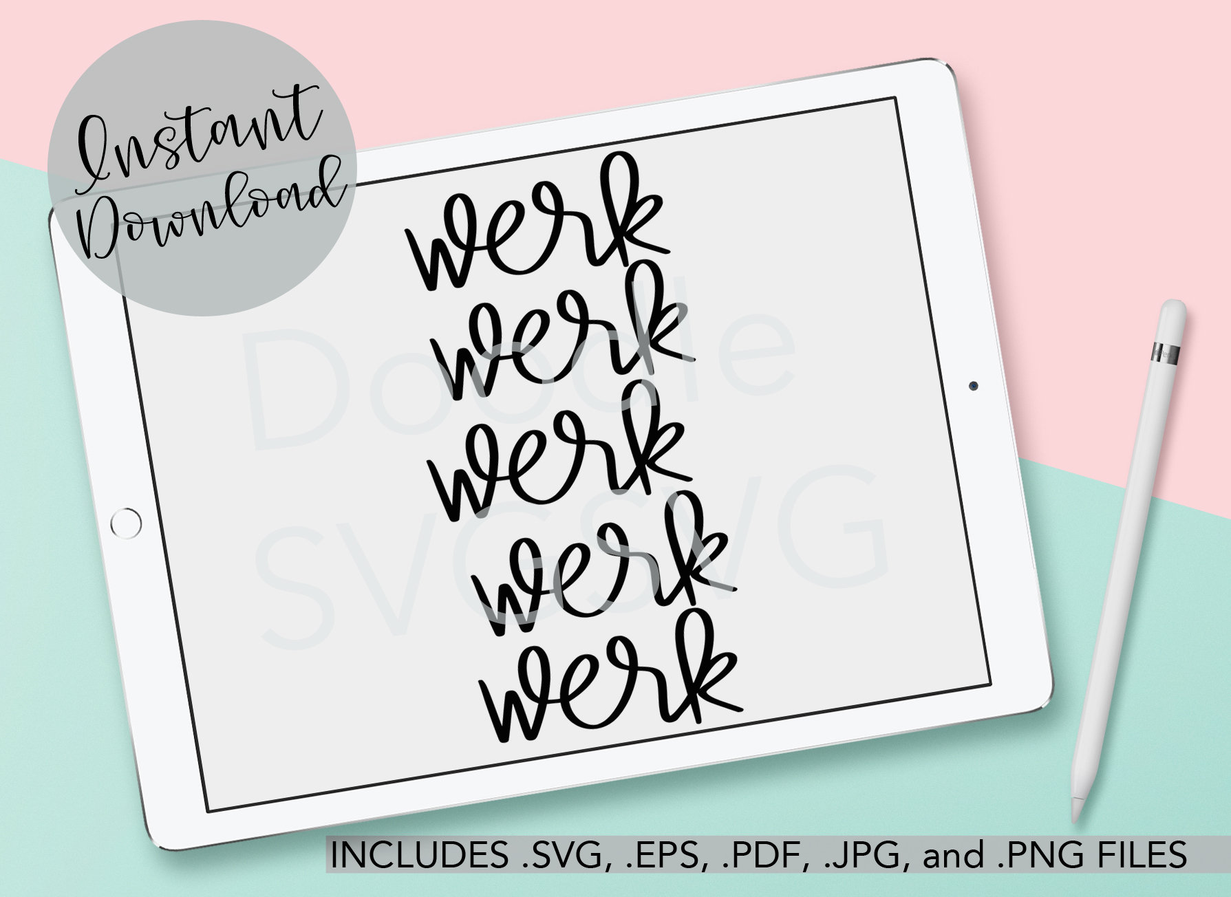 Werk Werk Werk SVG // Motivational Quote // Clipart // Instant Download ...