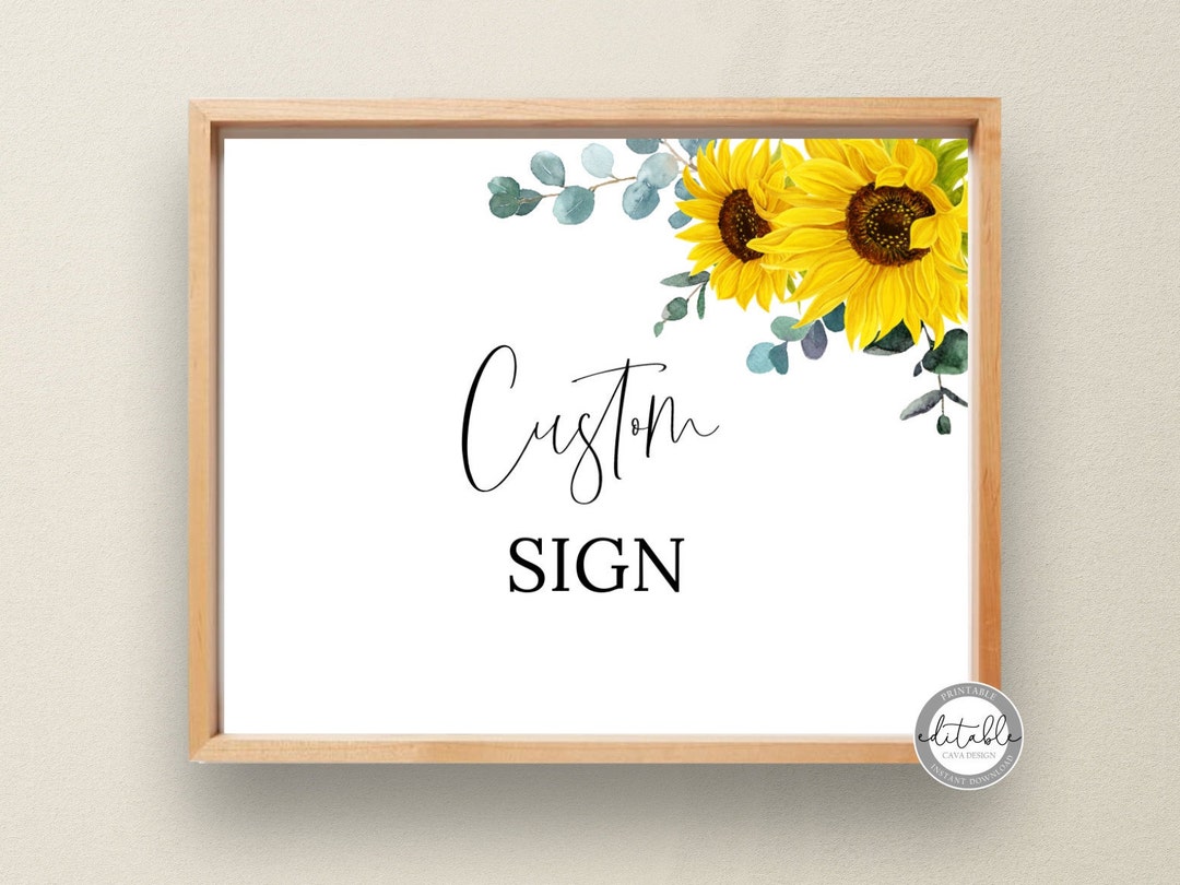 Sunflower Wedding Custom Sign, Sunflower Editable Sign, Custom Sign ...