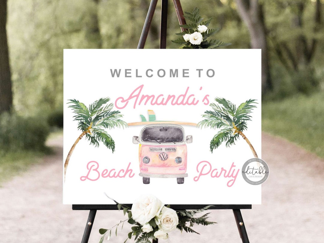 Beach Party Welcome Sign Template, Welcome to Poster, Surf Themed Party ...