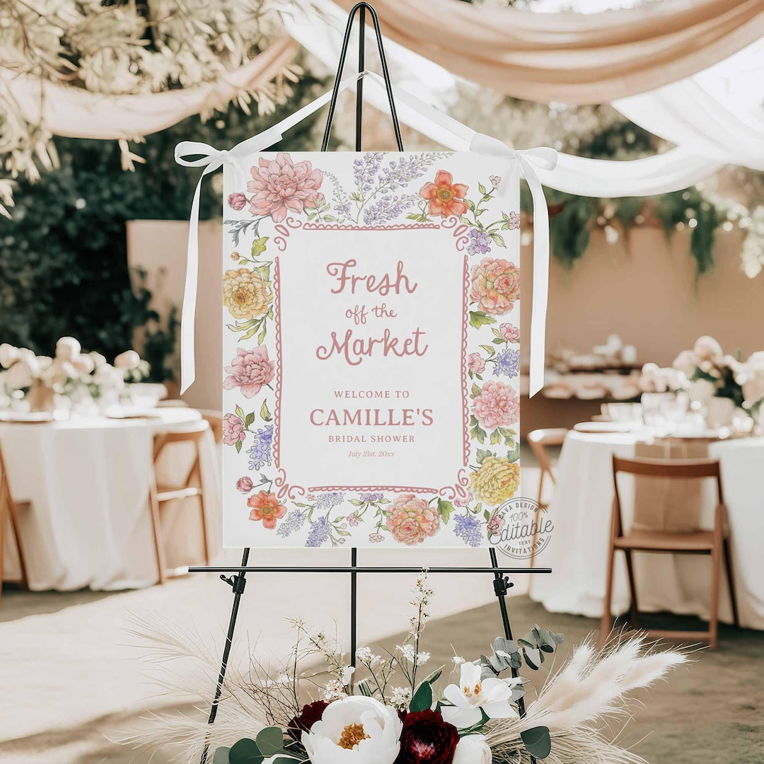 Fresh off the Market Bridal Shower Welcome Sign, Garden Bridal Shower ...