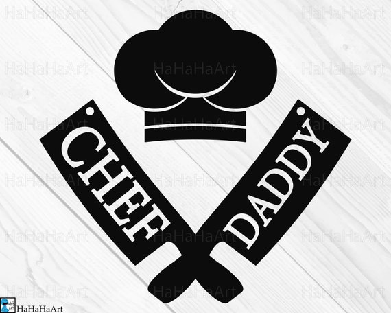 Chef Daddy Clipart / Cutting Files Svg Png Jpg Dxf Eps - Etsy
