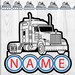 18 Wheeler Truck Circle Name Clipart / Cutting Files Svg Png | Etsy