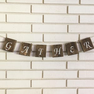 Gather Rustic Wood Block Banner - Etsy