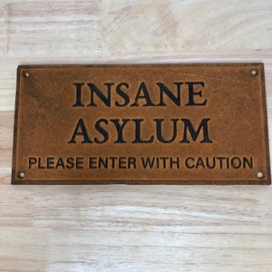 Vintage Insane Asylum Rusted Cast Iron Hanging Wall Sign - Door Sign - Etsy
