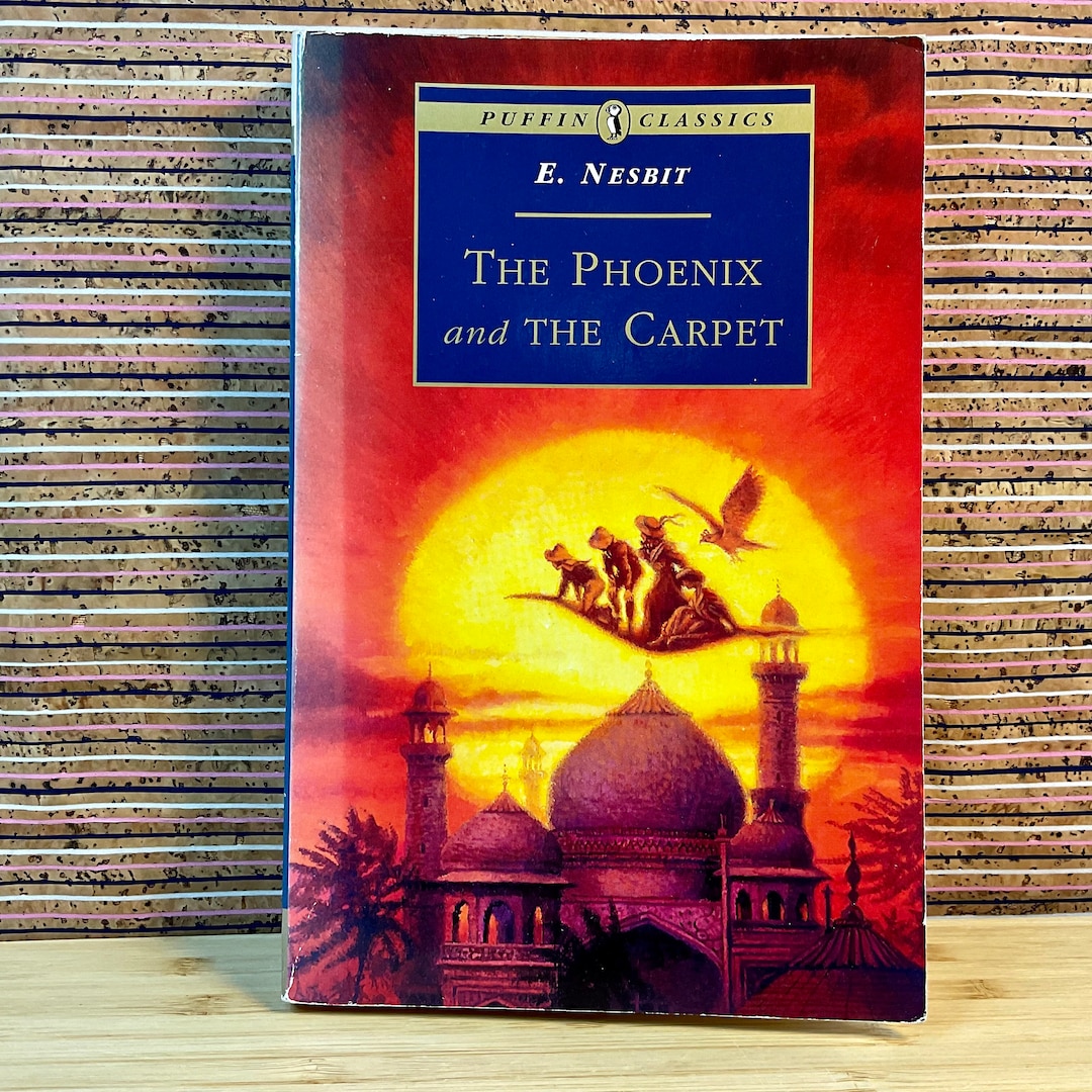 Timeless Classic: the Phoenix and the Carpet by E. Nesbit - 1994 ...