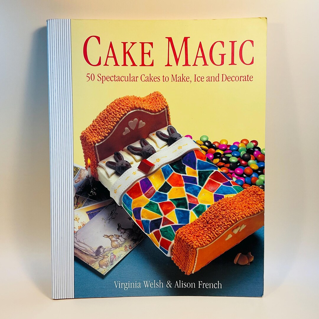 Vintage 1985 cake Magic Book by Virginia Welsh & Alison French / Large ...