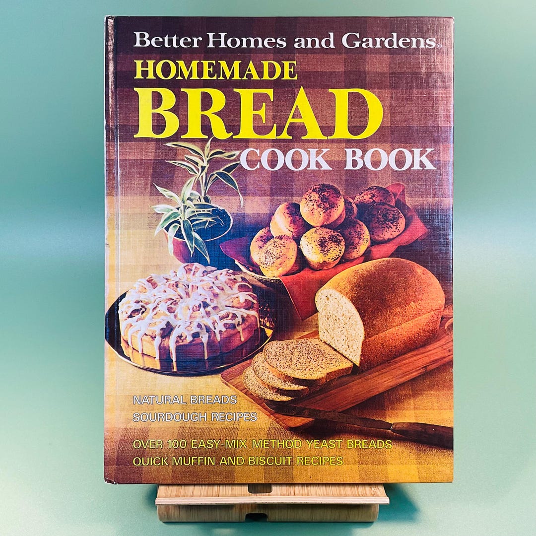 Vintage 1974 Better Homes and Gardens Homemade Bread Cookbook / Over ...