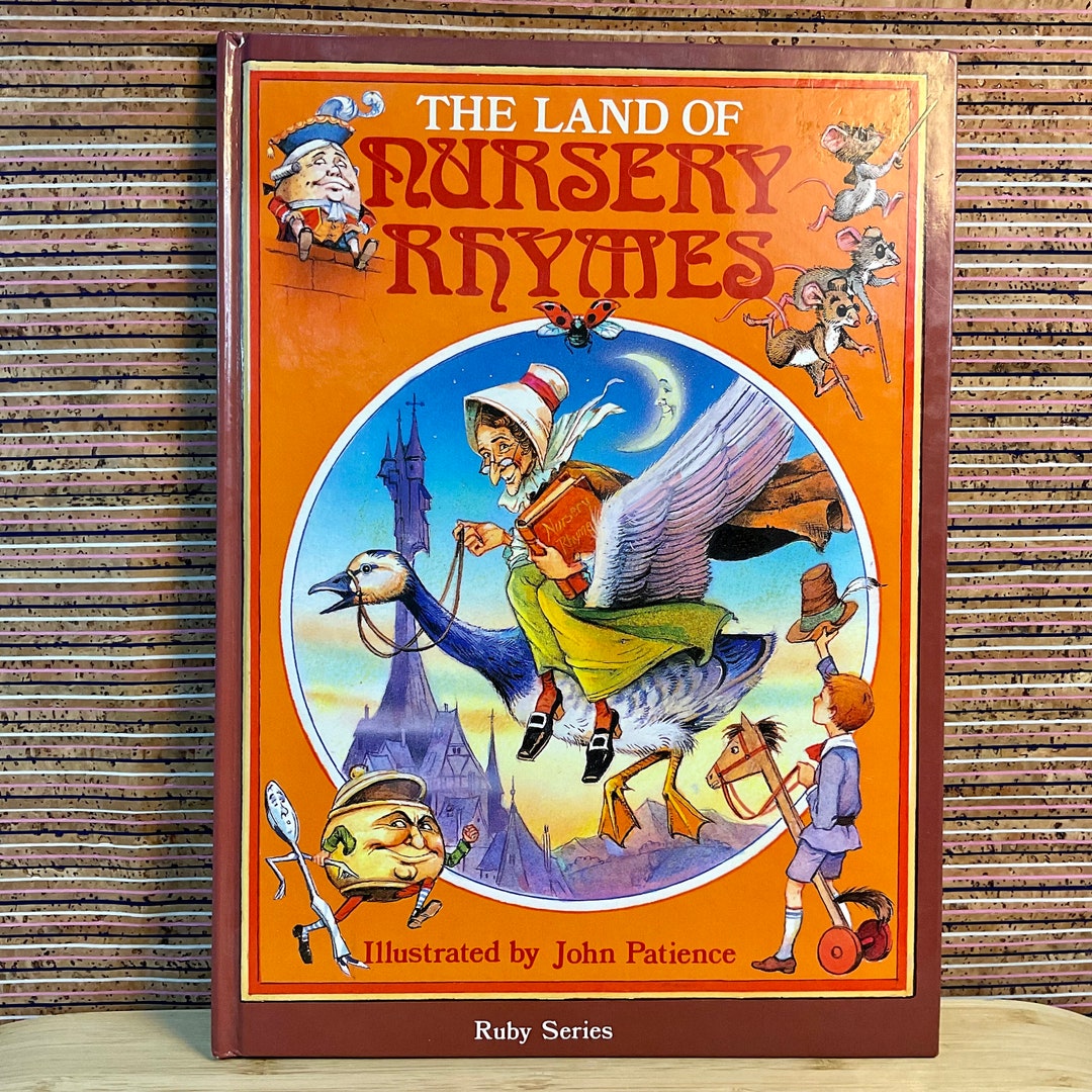 The Land of Nursery Rhymes ruby Series, Illustrated by John Patience ...