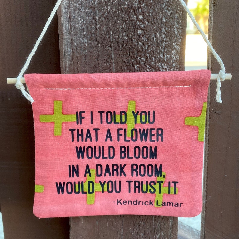 Kendrick Lamar Poetic Justice Inspired Wall Hanging Banner “if I Told ...
