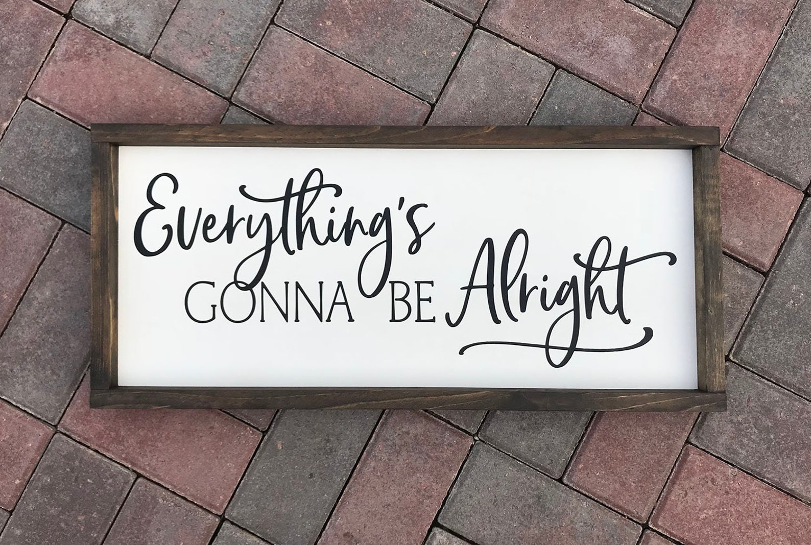 Everything's Gonna Be Alright, Rustic Farmhouse Sign, Family, Country ...