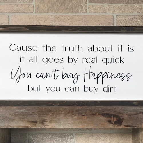 Buy Dirt Sign Farmhouse Sign Wall Decor Lyric Wooden Sign - Etsy