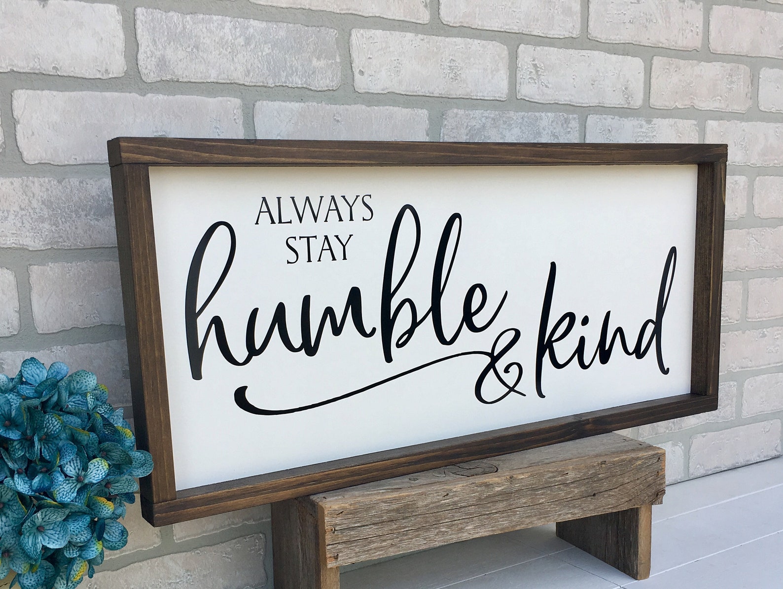 Always Stay Humble & Kind Sign Shiplap Wood Signs Home - Etsy