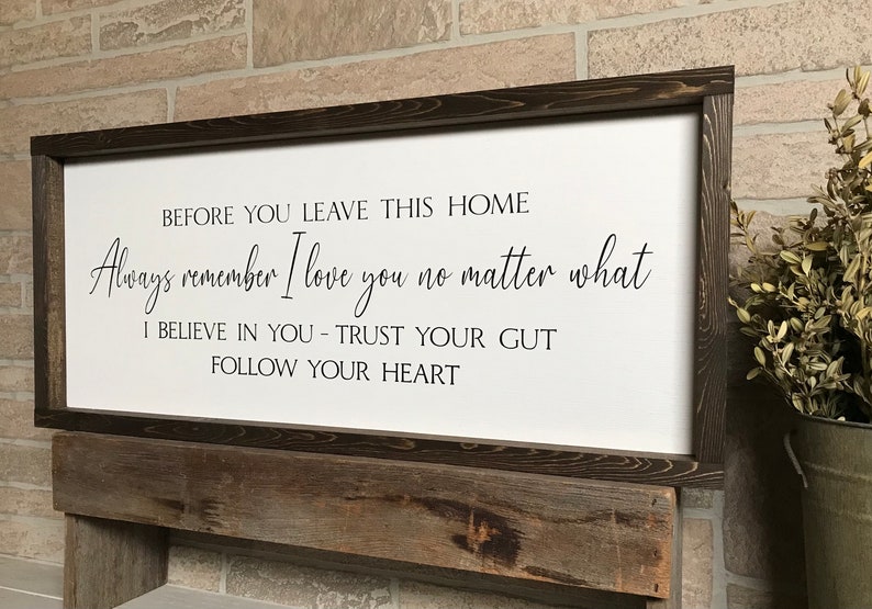 Farmhouse Framed Wood Sign: 'before You Leave This Home' - Etsy
