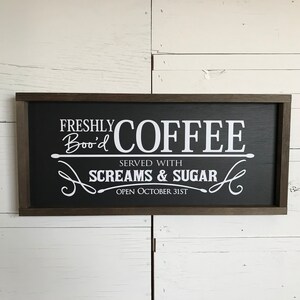 Freshly Boo'd Coffee, Farmhouse Sign, Halloween Decor, Home Decor ...