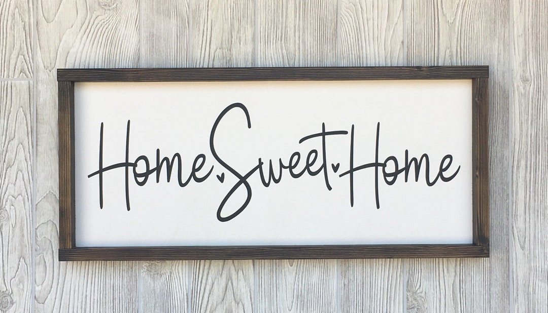 Home Sweet Home Sign, Rustic Farmhouse Decor, Stained Pine Frame - Etsy