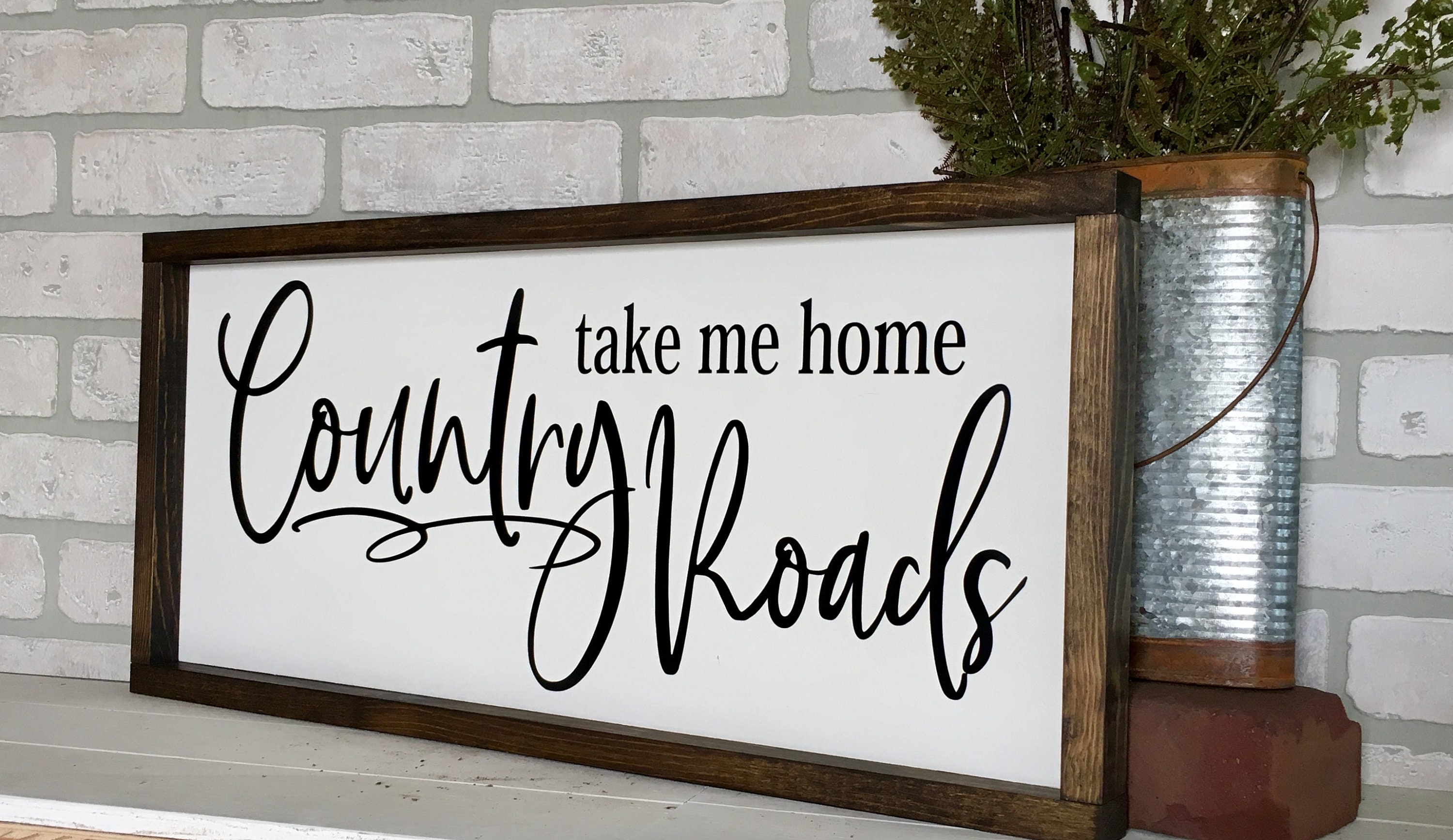 Take Me Home Country Roads Farmhouse Sign Rustic Country | Etsy