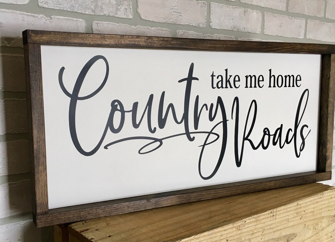 Take Me Home Country Roads Farmhouse Sign Rustic Country | Etsy