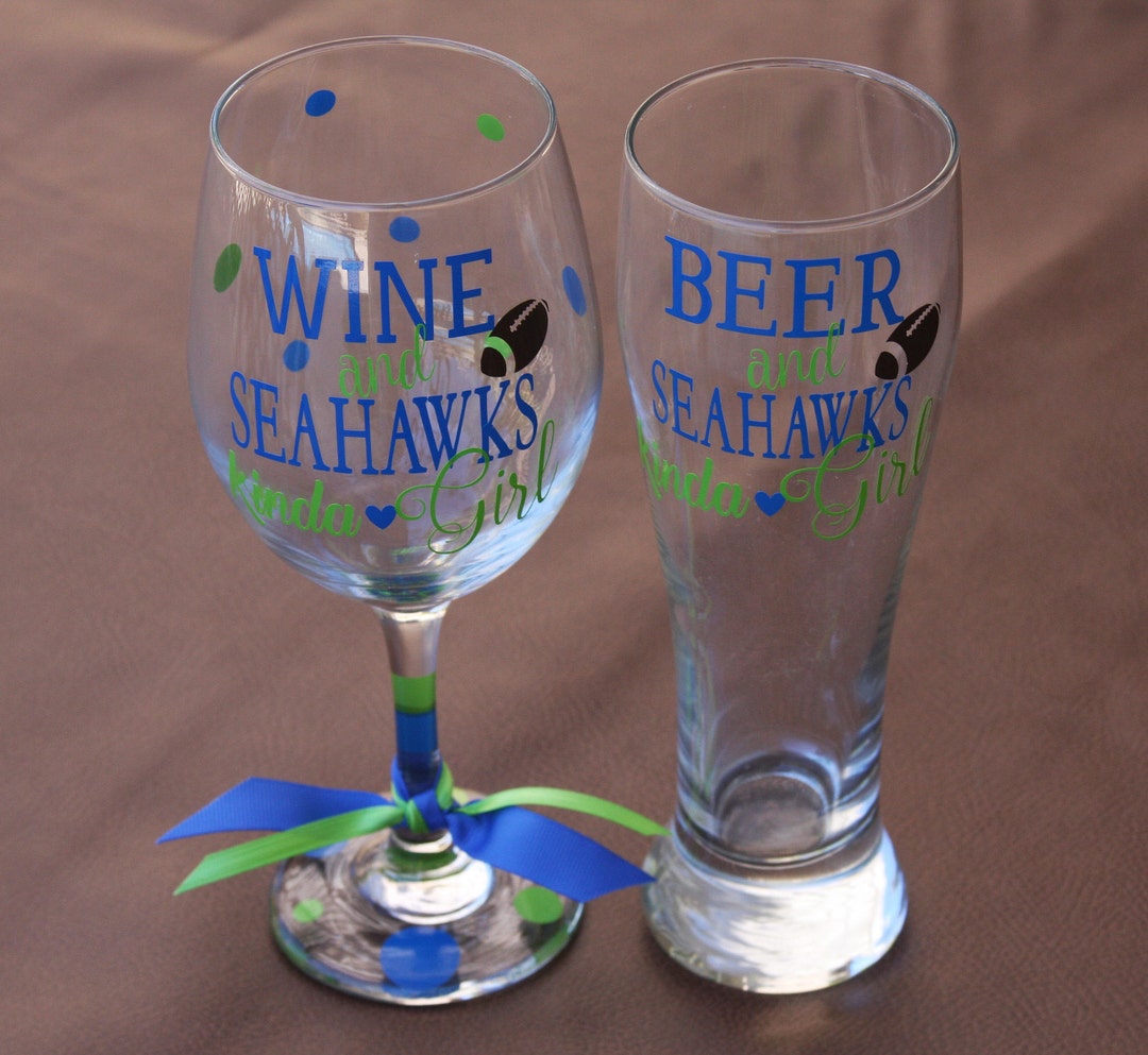 WINE and Seahawks Kinda Girl OR BEER and Seahawks Kinda Girl....seattle ...