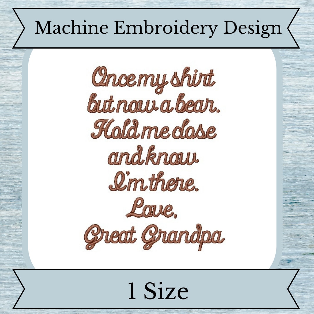 Memory Bear Poem Embroidery Design - Love, Great Grandpa- 1 Size - 4x4 ...