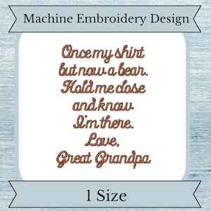 Memory Bear Poem Embroidery Design - Love, Great Grandpa- 1 Size - 4x4 ...