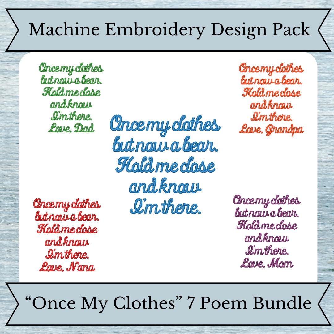 Once My Clothes - Poem Embroidery Design Pack- 1 Size - 4x4 Hoop ...
