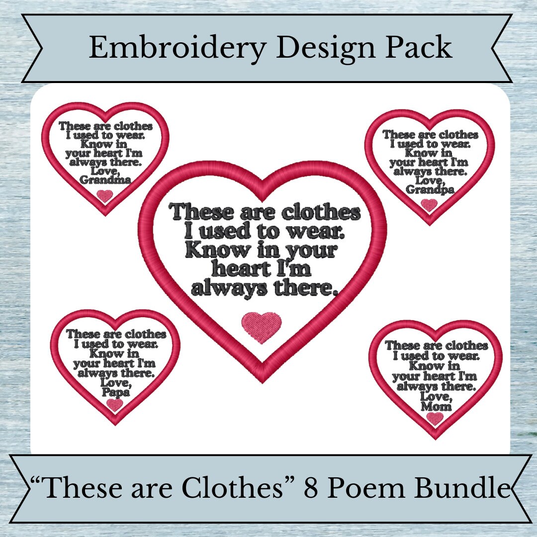 These Are Clothes Applique- Poem Embroidery Design Pack- 1 Size - 4x4 ...