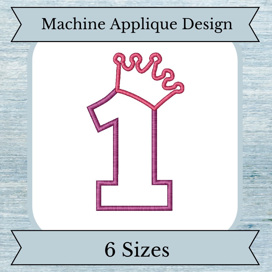 Number 1 With Crown - Block Font - Machine Embroidery Design - 6 Sizes ...